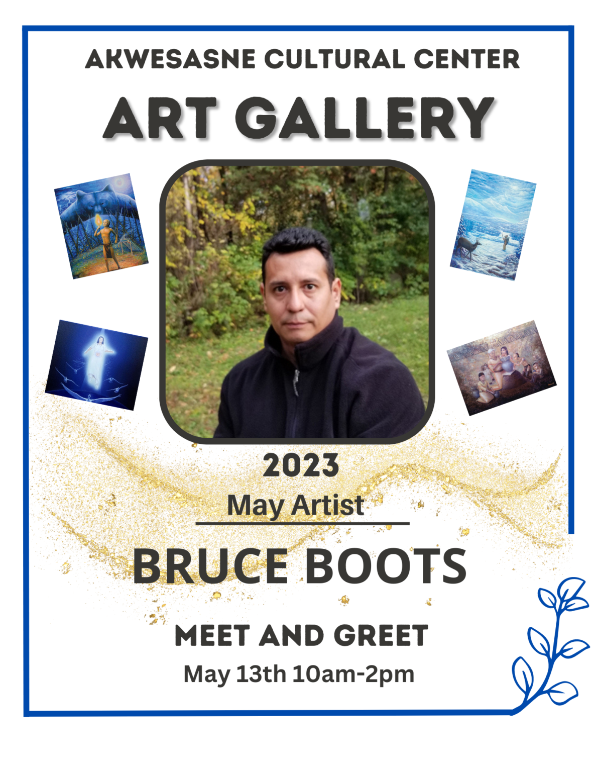 May Artist of the Month – Bruce Boots - Akwesasne Cultural Center